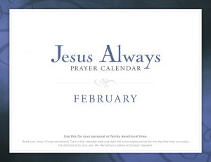 Jesus Always February Prayer Calendar - Jesus Calling