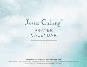 Jesus Calling June Prayer Calendar - Jesus Calling