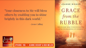 Tested by Hardship, Trusting in Jesus: Bud Welch, Jeanne Bishop, and ...