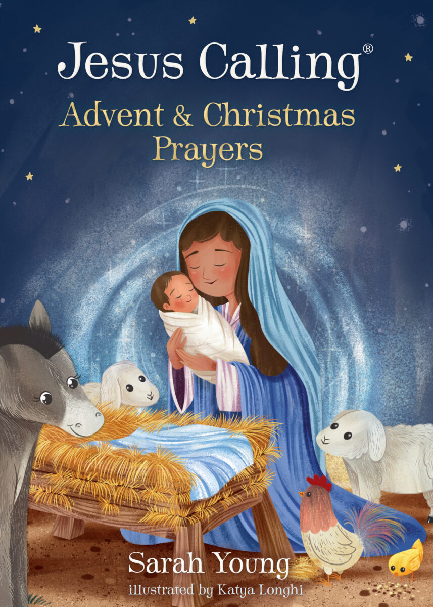 Jesus Calling Advent and Christmas Prayers - Jesus Calling