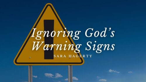 Ignoring God’s Warning Signs - Jesus Calling