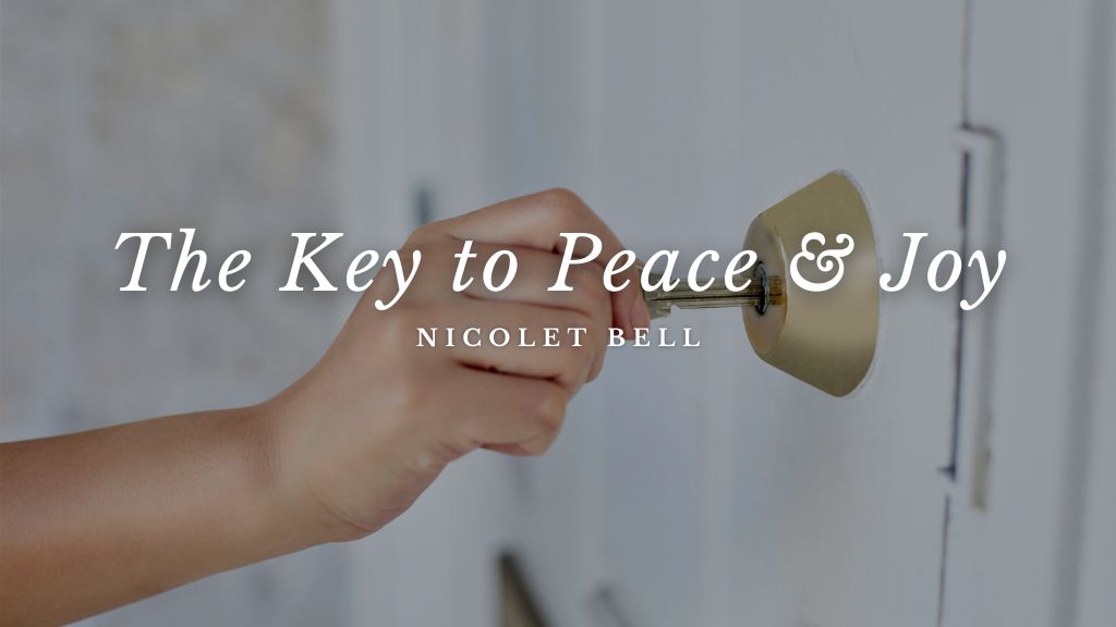 The Key to Peace & Joy - Jesus Calling