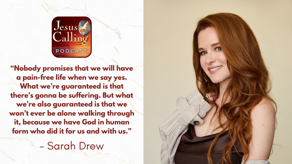 When You Hit a Wall, Lean on God: Sarah Drew & Janine Turner - Jesus ...